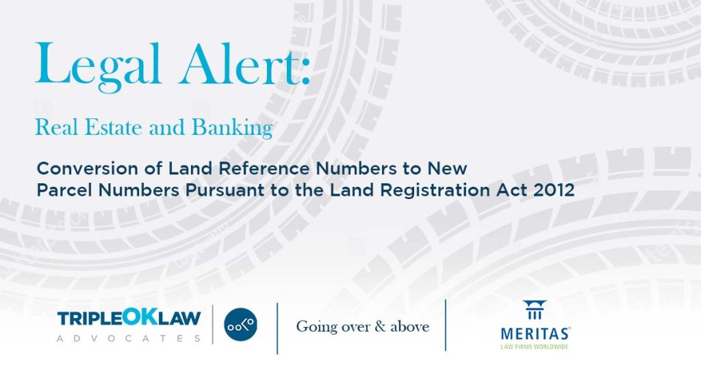 LEGAL ALERT: Conversion of Land Reference Numbers to New Parcel Numbers ...
